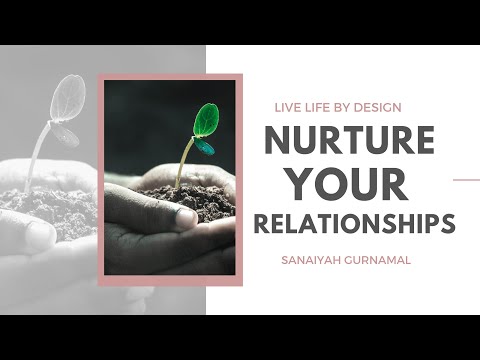 Nurture Your Relationships