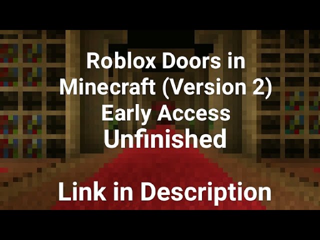 Roblox Doors in Minecraft V.2 Early Access FLOOR 2 (Unfinished ...