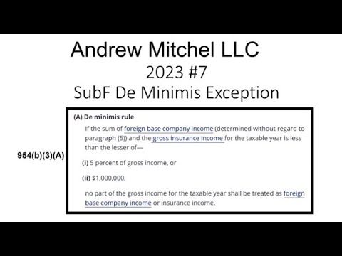 2023 #7 SubF De Minimis Exception