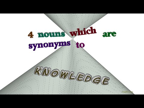 knowledge - 4 nouns synonym of knowledge (sentence examples)