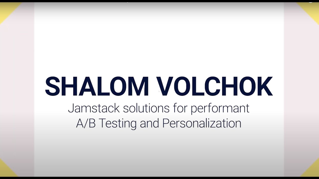 Jamstack Solutions for Performant A/B Testing and Personalization
