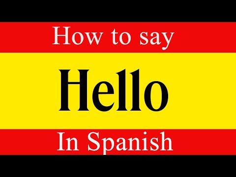 Learn Spanish & How To Say "Hello" in Spanish | Learn Spanish Language