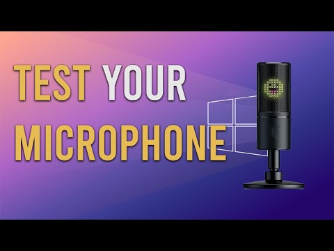 How To Test Your Microphone On Windows 10