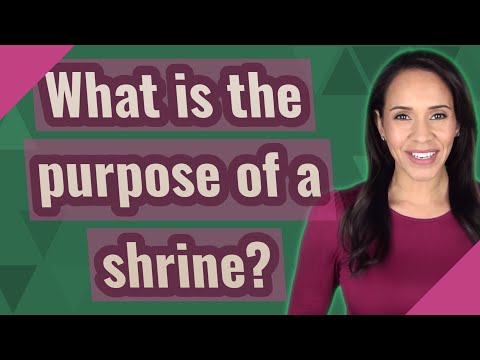 What is the purpose of a shrine?