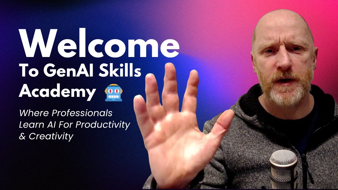 GenAI Skills Academy Introduction