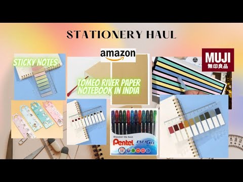 Stationery Haul l Amazon l Muji l Sticky notes l Tomeo River Paper books in India