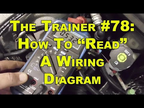 The Trainer #78: How To "Read" A Wiring Diagram