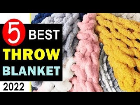 ✅ Top 5: Best High End Throw Blanket 2022 [Tested & Reviewed]