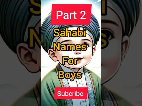 Sahabi Names for muslim boys (part 2)!मुस्लिम लड़कों के नाम 2025!#trendingnaat #ytshort