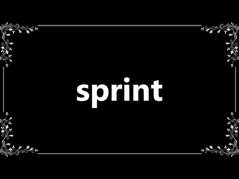 Sprint - Definition and How To Pronounce