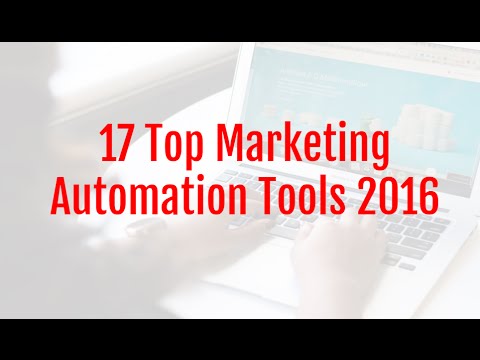 17 Top Marketing Automation Tools For Small Business 2016