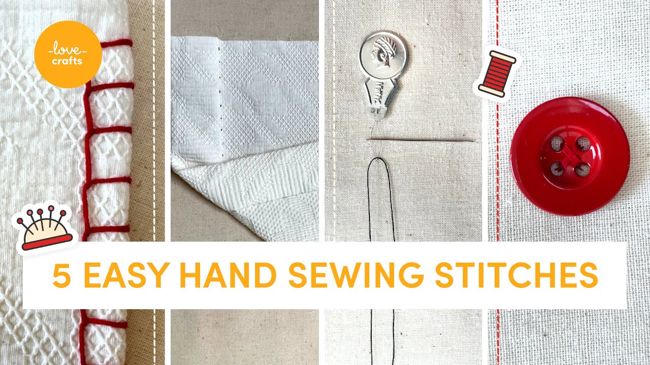 5 Basic Hand Sewing Stitches to try now!