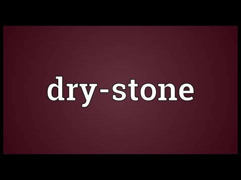 Dry-stone Meaning