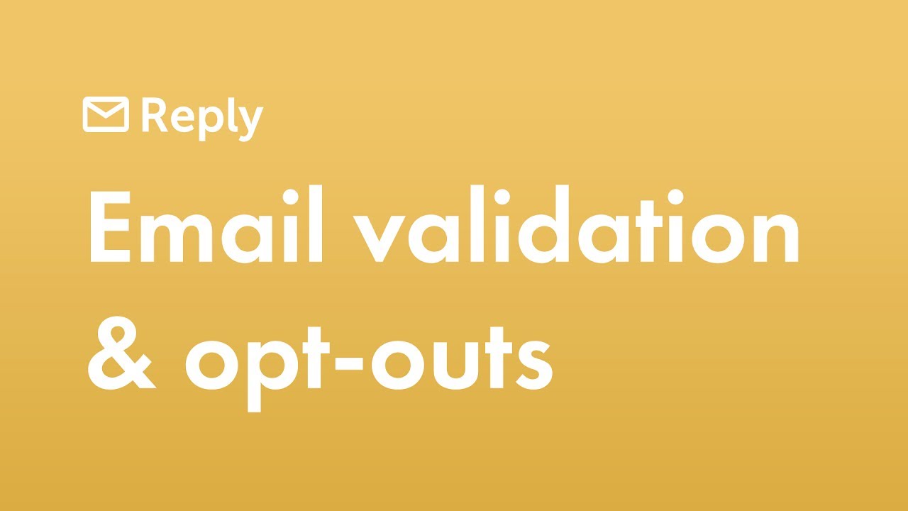 Email validation and opt-outs in Reply.io