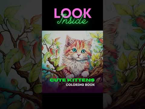 Look Inside Cute Kittens Coloring Book
