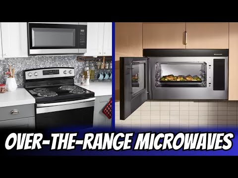 Upgrade Your Kitchen: The 5 Best Over-the-Range Microwaves for 2025