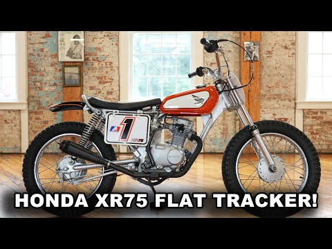 HONDA XR75 FLAT TRACKER