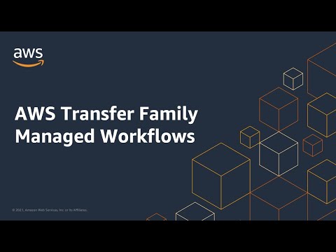 AWS Transfer Family Managed Workflows Demo | Amazon Web Services