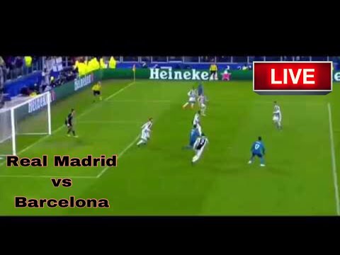 Real Madrid vs Barcelona live stream watch online free | live football today | La Liga 2018
