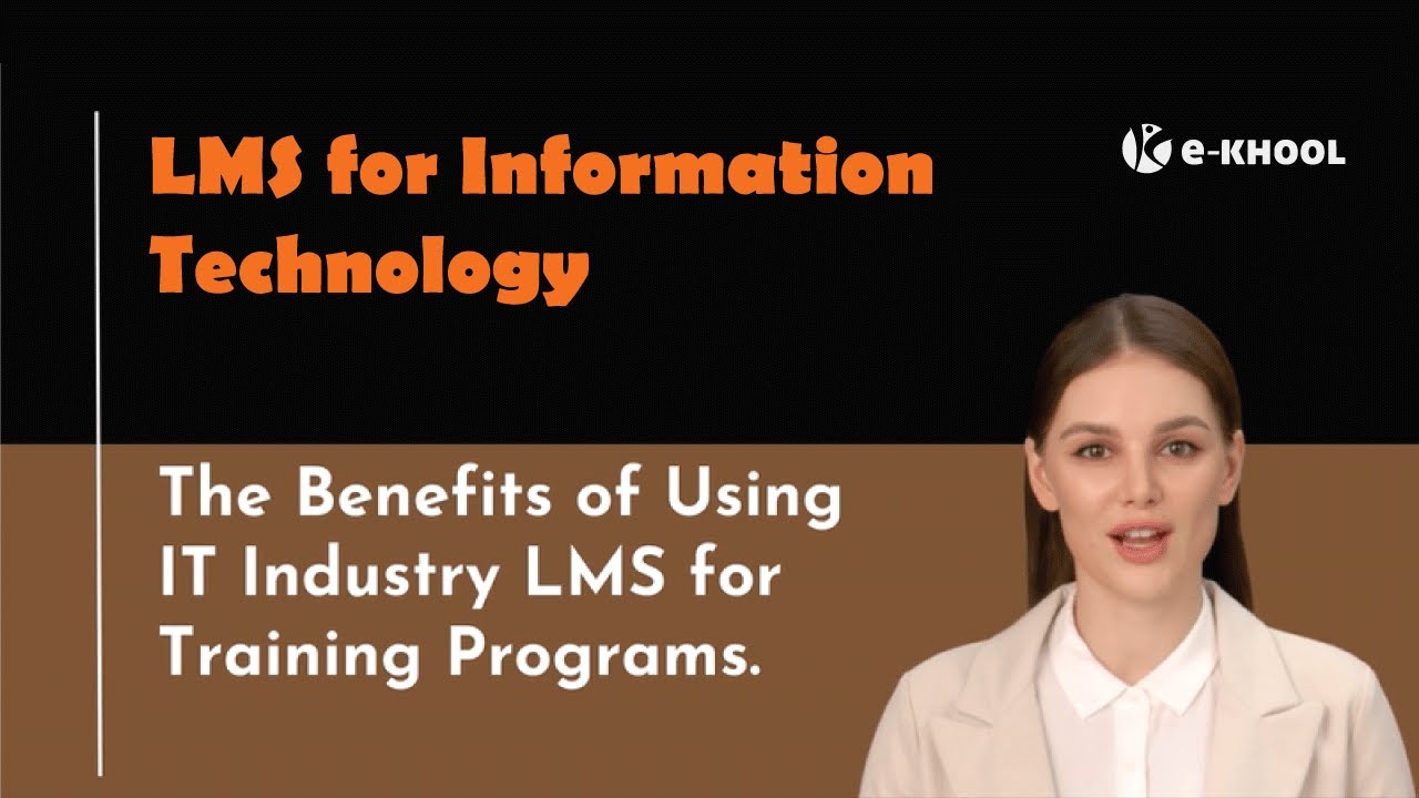 LMS for IT Companies - A Customized Learning Solution for Software Training