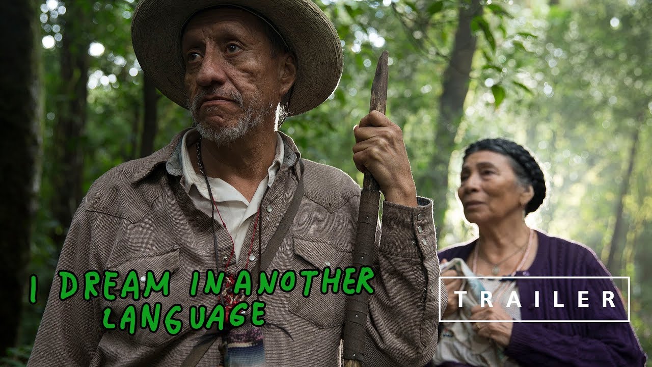 I Dream in Another Language - Trailer