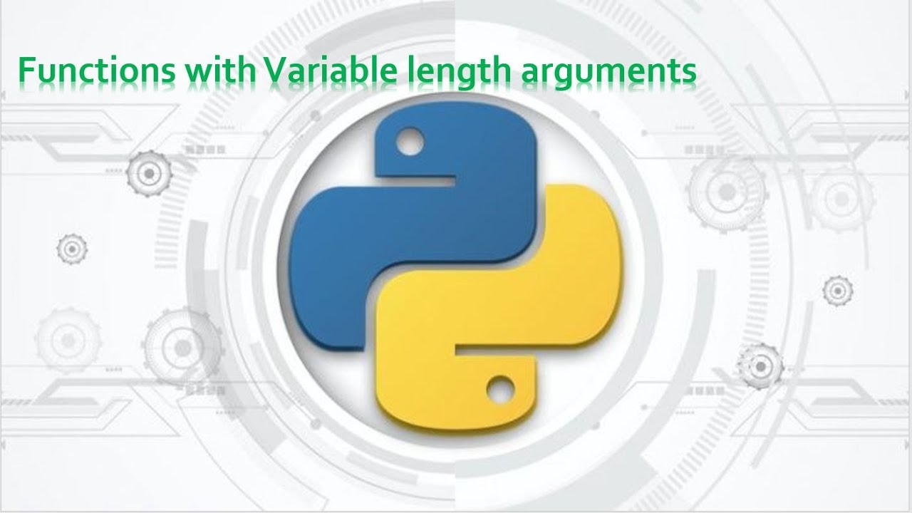 78.Complete Python Basics for Automation - Functions with Variable Length Arguments