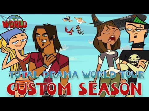 TOTAL DRAMA WORLD TOUR | CUSTOM SEASON