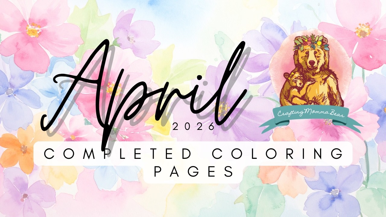 Completed Pages April 2026 | Coloring Books