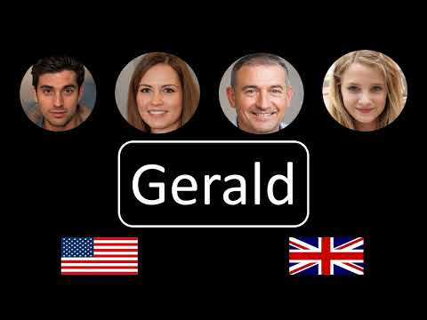 How to pronounce Gerald