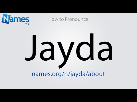 How to Pronounce Jayda