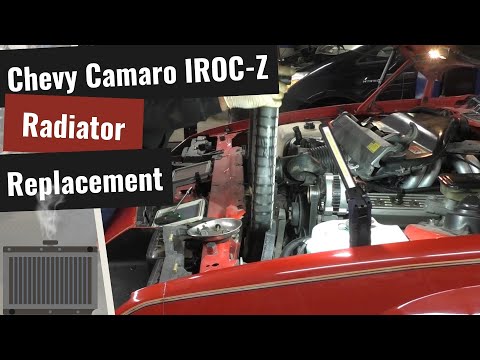 '89 Camaro IROC-Z : Radiator Replacement