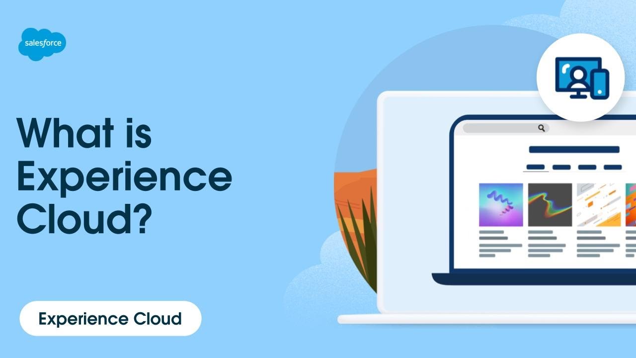 What Is Experience Cloud?