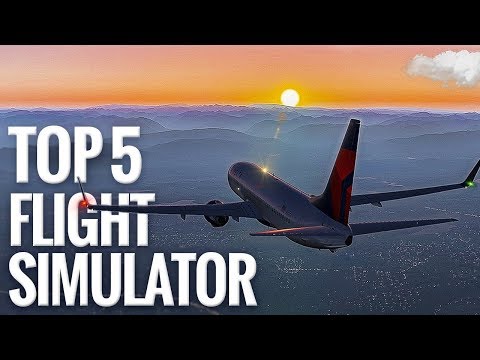 The 5 Most Realistic Flight Simulator Ever [Amazing Graphics] – PC ...
