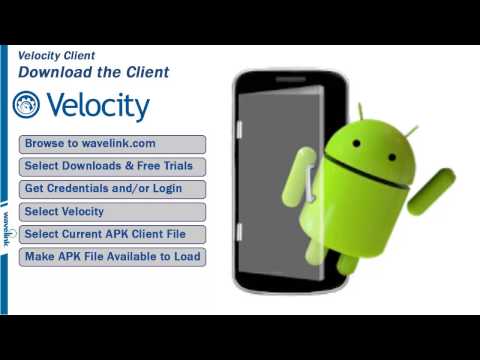 Wavelink Velocity Client - Velocity Client - 2/11 - Download Client
