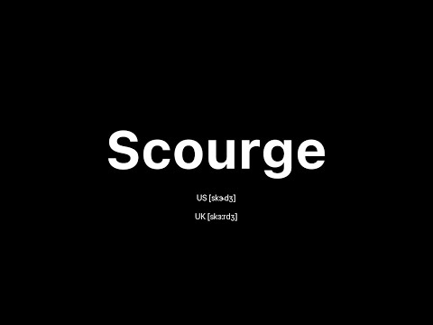 How to Pronounce Scourge: ๐บ๐ธ American English vs. ๐ฌ๐ง British English