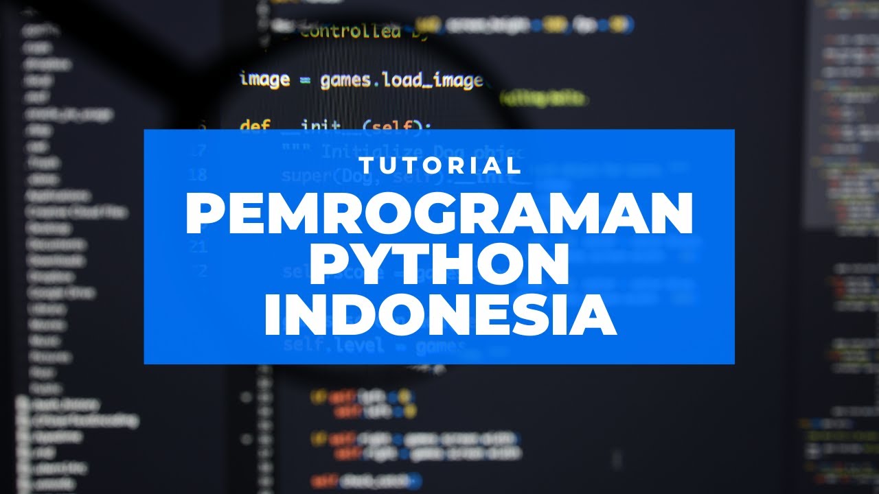 Tutorial Python Indonesia  - Eps 9  String