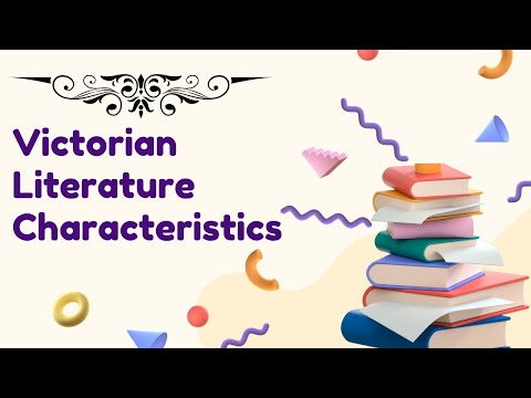 Victorian Literature Characteristics