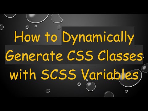 How to Dynamically Generate CSS Classes with SCSS Variables