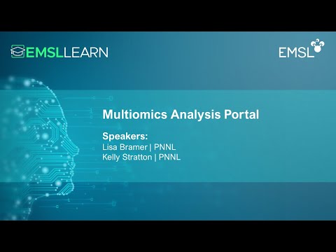Multiomics Analysis Portal | EMSL LEARN Webinar Series