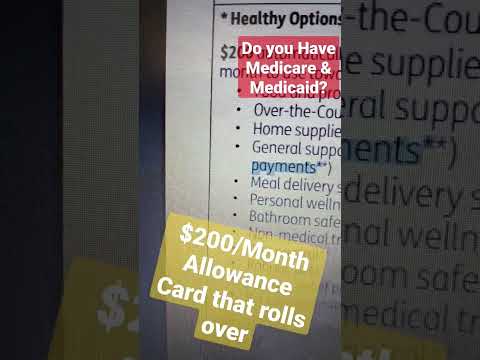 Medicare-Medicaid $200/Month Allowance Debit Card