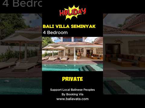 Bali Villa Seminyak - 4 Bedroom Villa Near Beach #balivillas #travel #villabali #villaseminyak