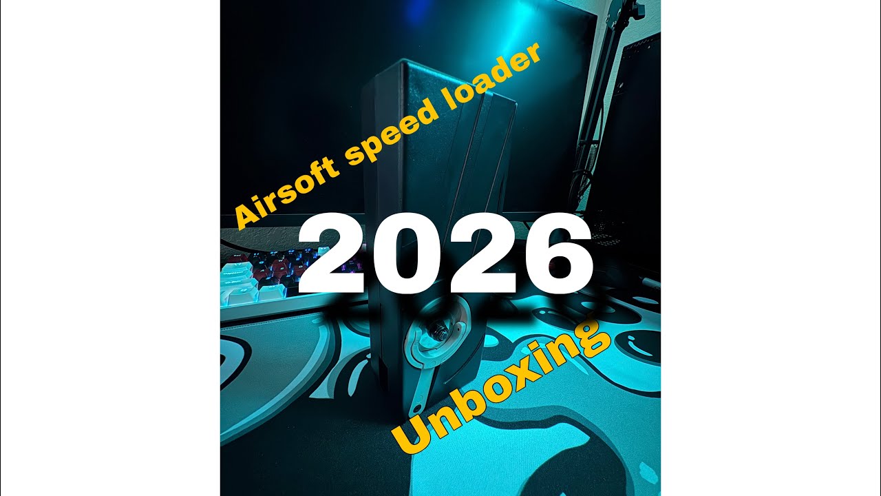 (2026) Airsoft speed loader unboxing