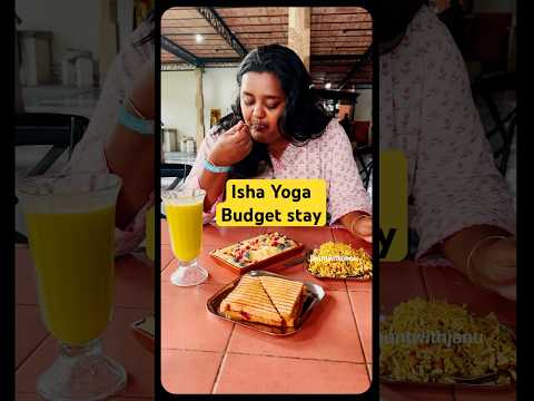 Just Rs-990/- Isha Yoga stay (evening snacks ) #ishayoga #vlog #sadguru #food #shiva