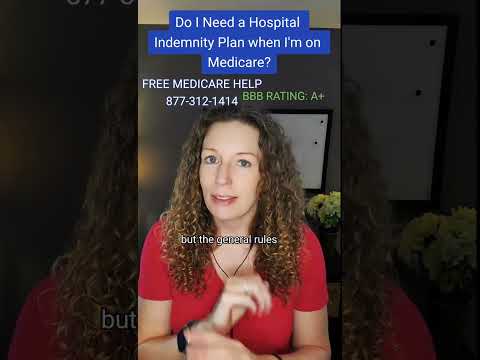Do I Need a Hospital Indemnity Plan when I'm on Medicare?