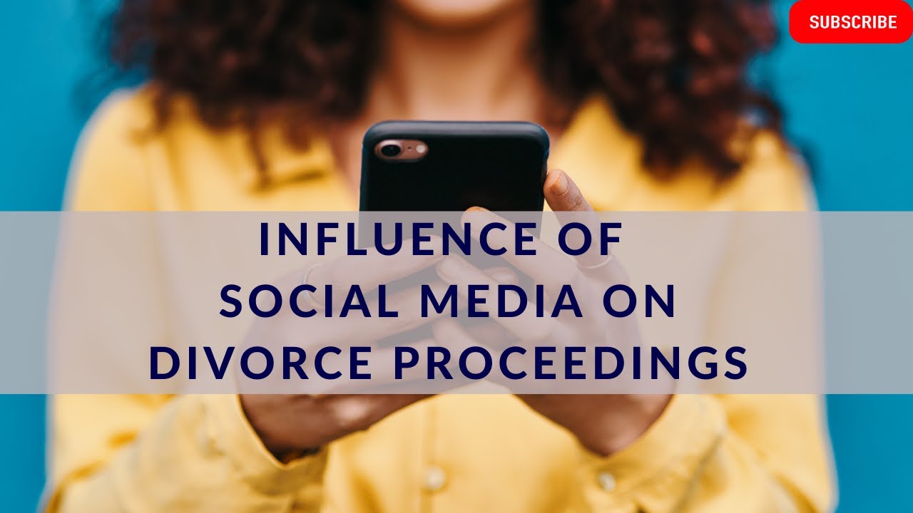 [D180] THE INFLUENCE OF SOCIAL MEDIA ON DIVORCE PROCEEDINGS