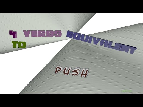push - 4 verbs with the meaning of push (sentence examples)