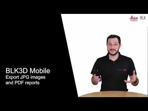 BLK3D Mobile - Export JPG images and PDF reports