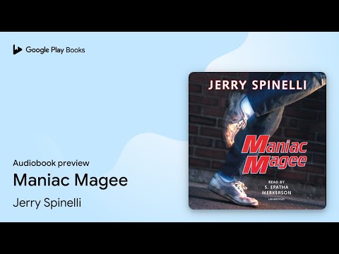 Maniac Magee by Jerry Spinelli ยท Audiobook preview