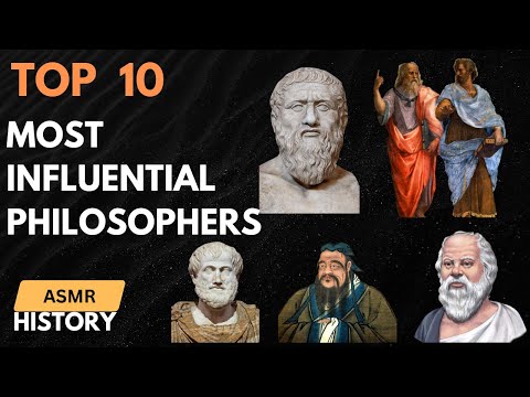 Top 10 Most Influential Philosophers in History ASMR Biography