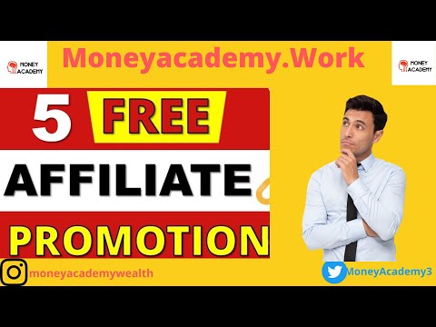 FREE Advertising Websites 💥Best Ways to Promote affiliate links free 2023 moneyacademy.work